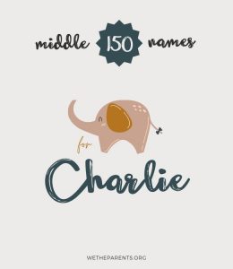150 Charming Middle Names For Charlie (Boys and Girls Included)