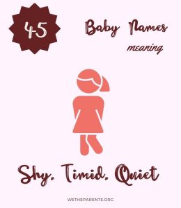 45 Shy Girl Names Meaning Timid, Quiet, and More - WeTheParents