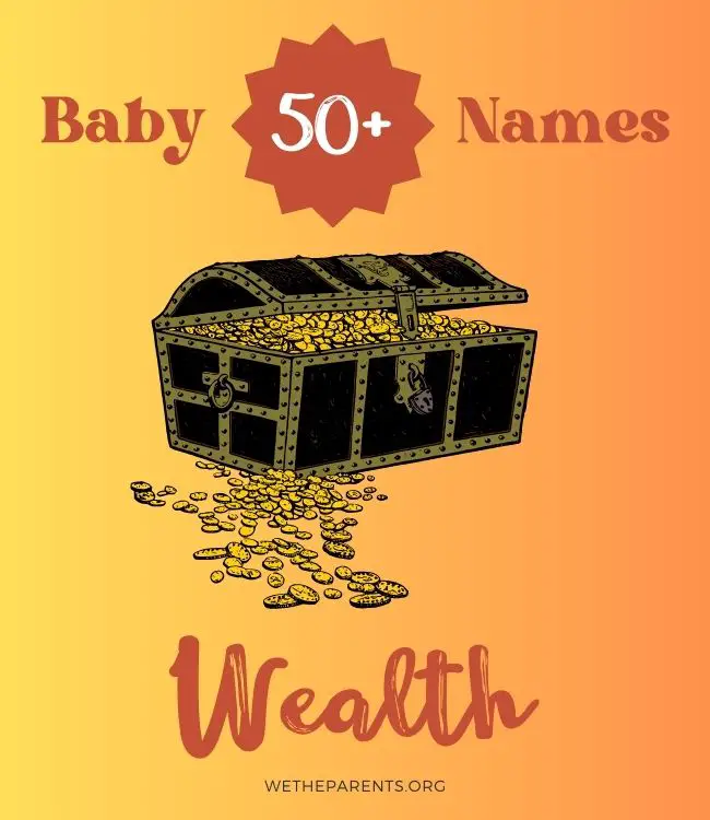 40+ Names That Mean Wealth (Girl, Boy, Unisex) - WeTheParents