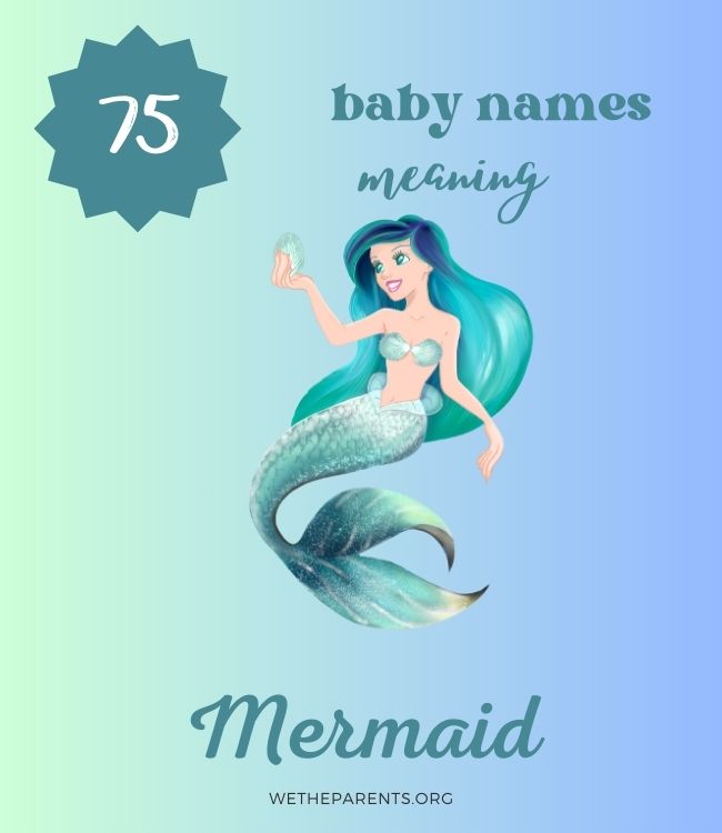 75+ Names That Mean Mermaid (and Sparkle Like Waves) - WeTheParents