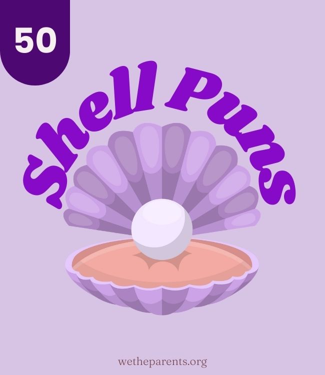 50 Shell Puns That’ll Make You Happy as a Clam - WeTheParents